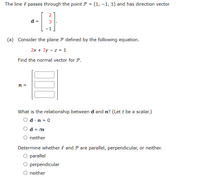 Solved The line { passes through the point P = (1, -1, 1) | Chegg.com