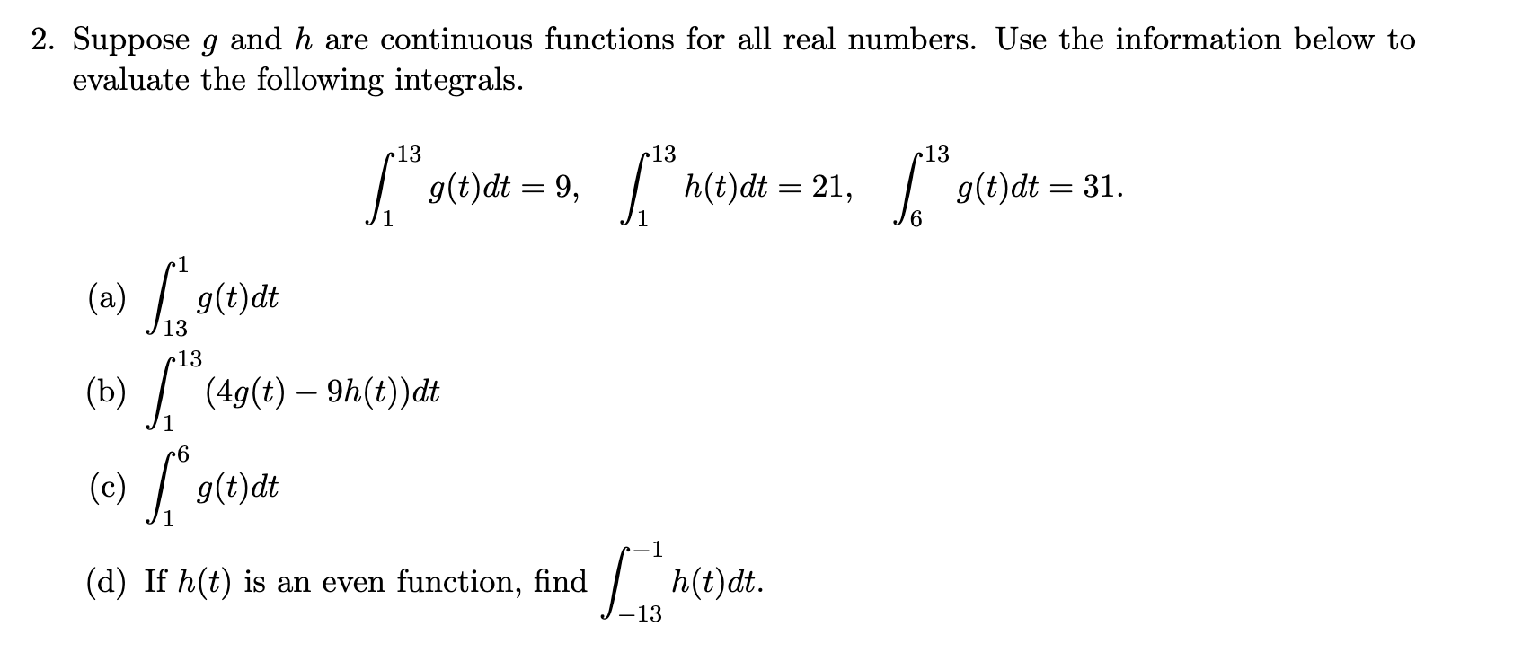 Solved 2. Suppose g and h are continuous functions for all | Chegg.com