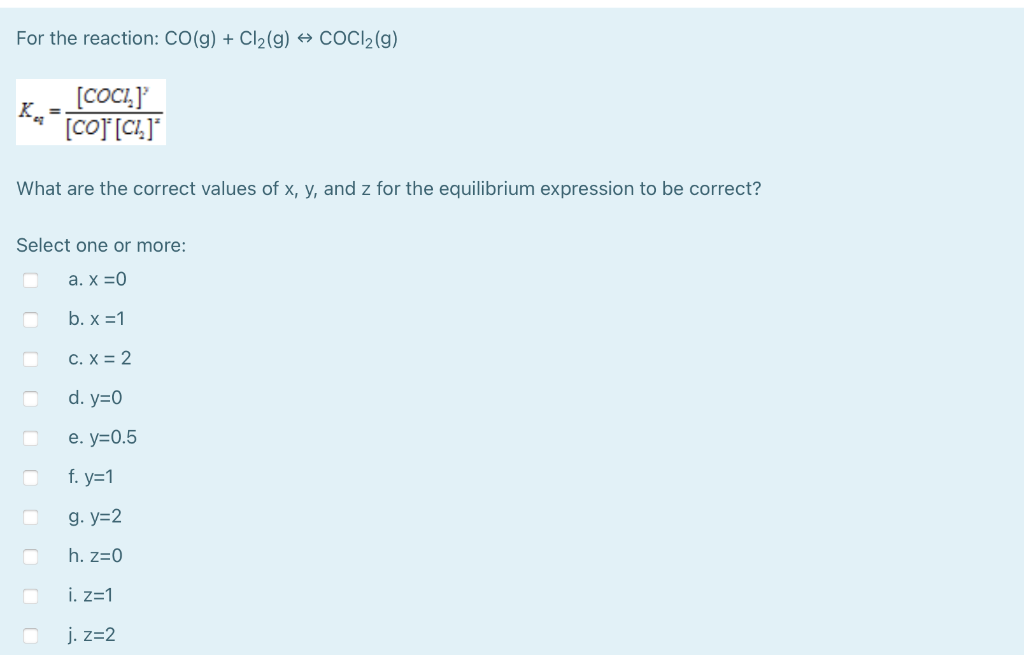 Solved For the reaction: CO(g) + Cl2(g) COC12(g) = [COCI] | Chegg.com