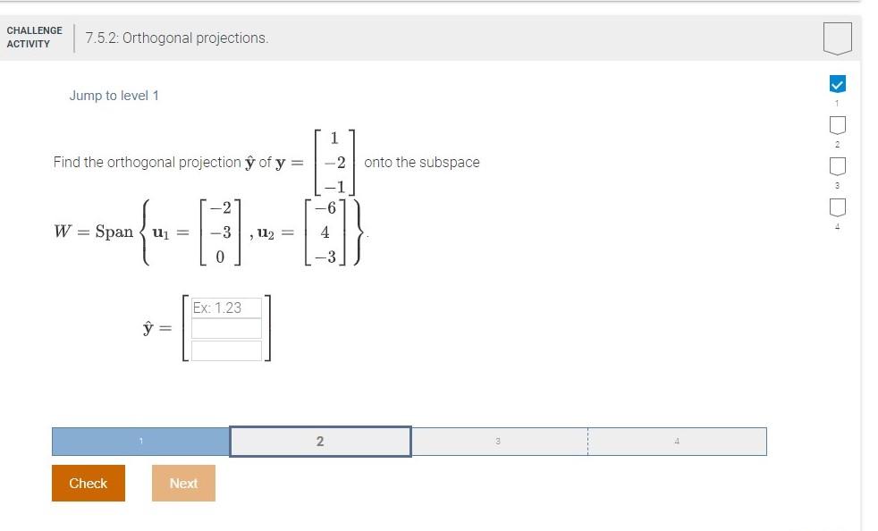 Solved CHALLENGE ACTIVITY 7.5.2: Orthogonal projections. | Chegg.com