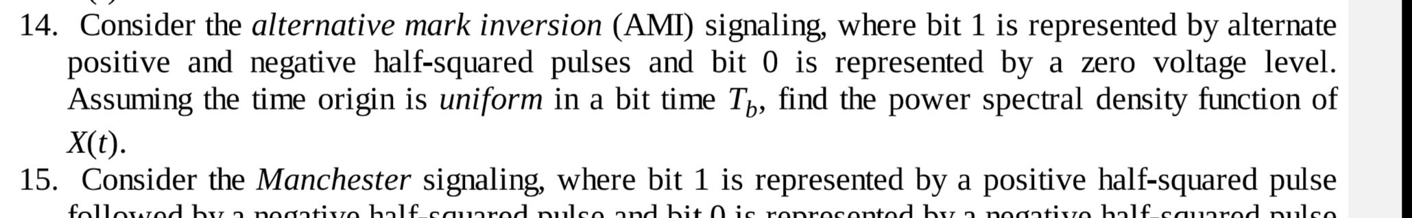 Solved 14. Consider the alternative mark inversion (AMI) | Chegg.com