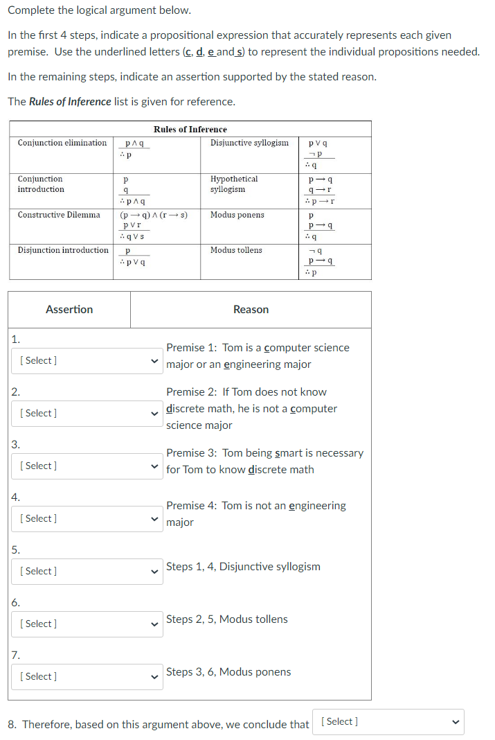 Solved Complete the logical argument below. In the first 4 | Chegg.com