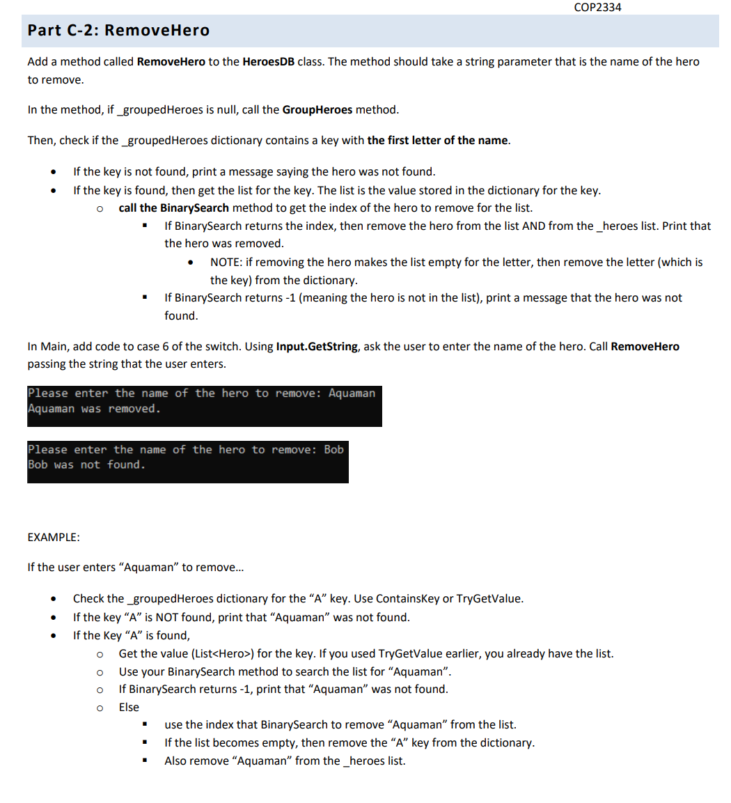Solved In C#, using Visual Studios // Part C-2: RemoveHero | Chegg.com Solved In C#, using Visual Studios // Part C-2: RemoveHero | Chegg.com