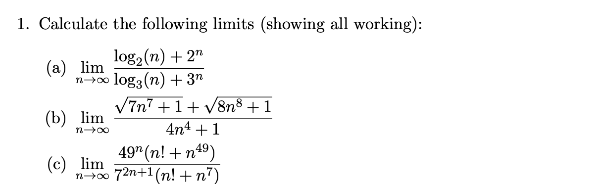 Solved 1. Calculate the following limits (showing all | Chegg.com