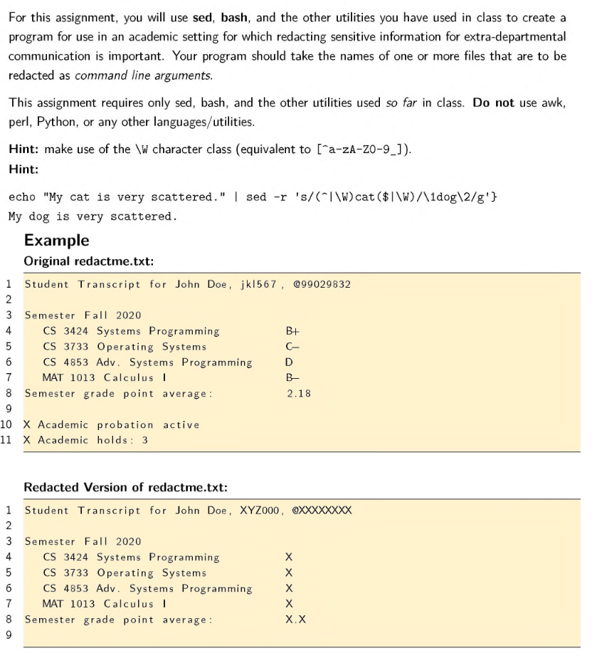 For this assignment, you will use sed, bash, and the | Chegg.com