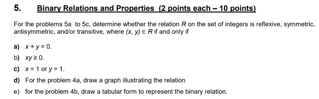 Solved 5. Binary Relations and Properties_ (2 points each-10 | Chegg.com