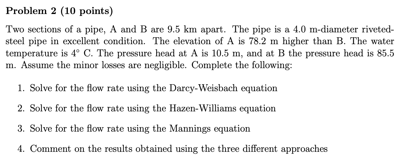 Solved Problem 2 (10 points) Two sections of a pipe, A and B | Chegg.com