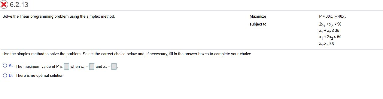 Solved 6.2.13 P 30x, +40x2 Solve the linear programming | Chegg.com