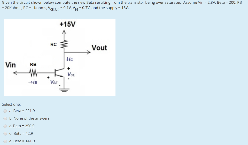 Solved Given the circuit shown below compute the new Beta | Chegg.com