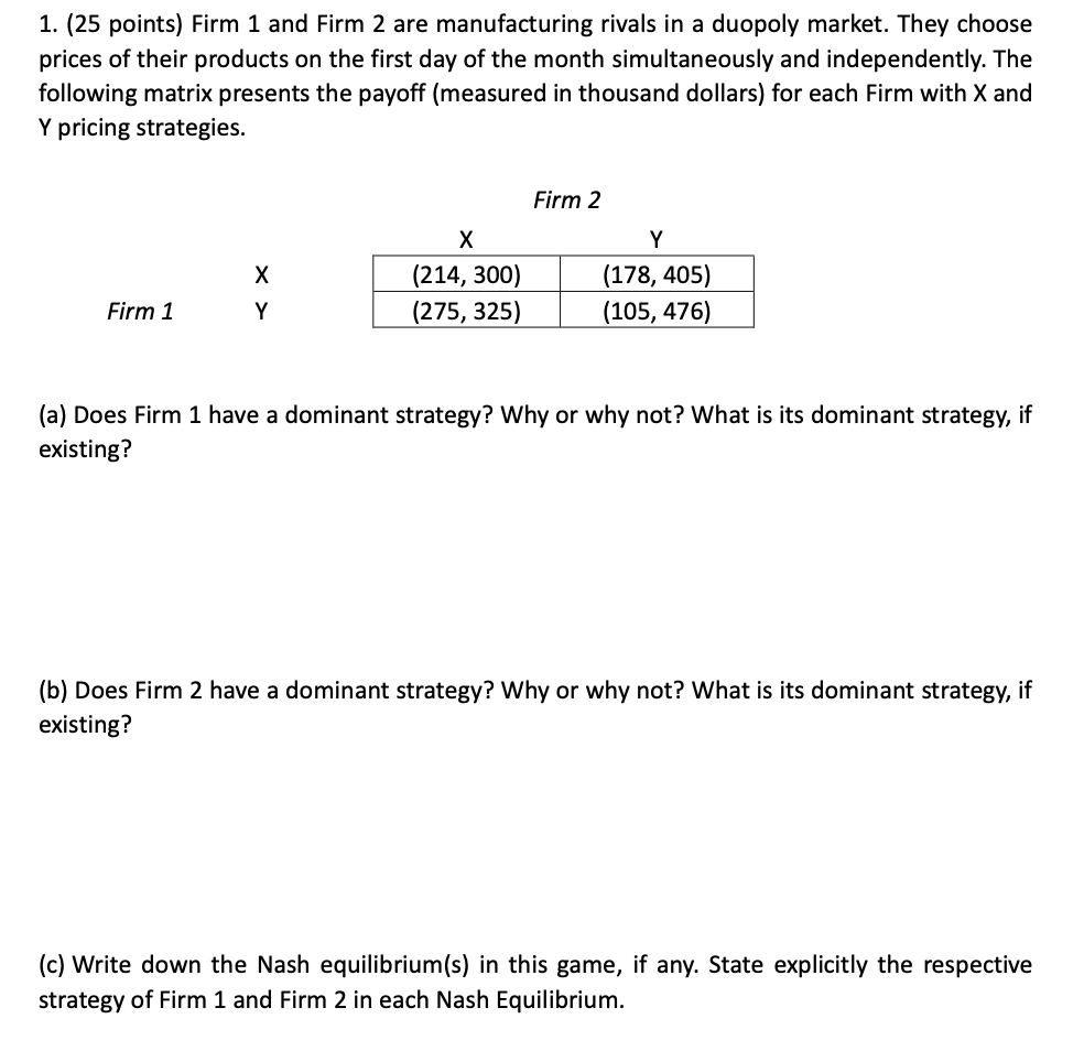Solved 1. (25 points) Firm 1 and Firm 2 are manufacturing | Chegg.com Solved 1. (25 points) Firm 1 and Firm 2 are manufacturing | Chegg.com