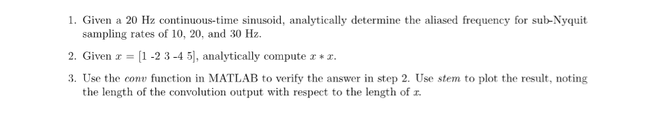 Solved ((( MATLAB ))) signals and system: I only need the | Chegg.com