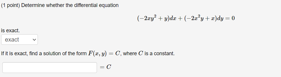Solved (1 point) Determine whether the differential equation | Chegg.com