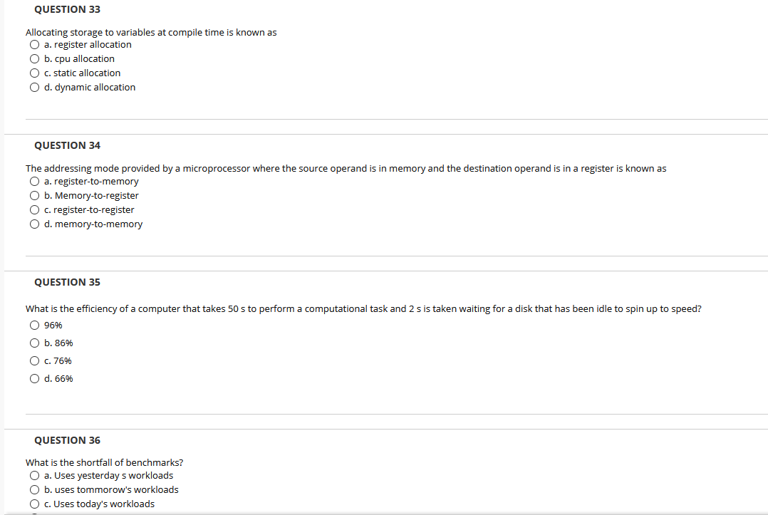 Solved QUESTION 33 Allocating storage to variables at | Chegg.com