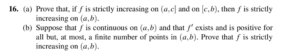 Solved 16. (a) Prove that, if f is strictly increasing on | Chegg.com