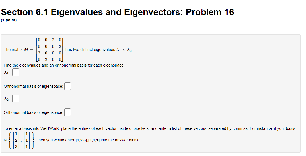 Solved Section 6.1 Eigenvalues and Eigenvectors: Problem 15 | Chegg.com