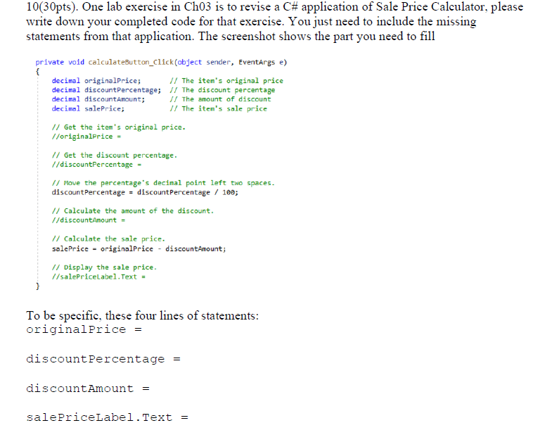 10(30pts). One lab exercise in Ch03 is to revise a C# | Chegg.com