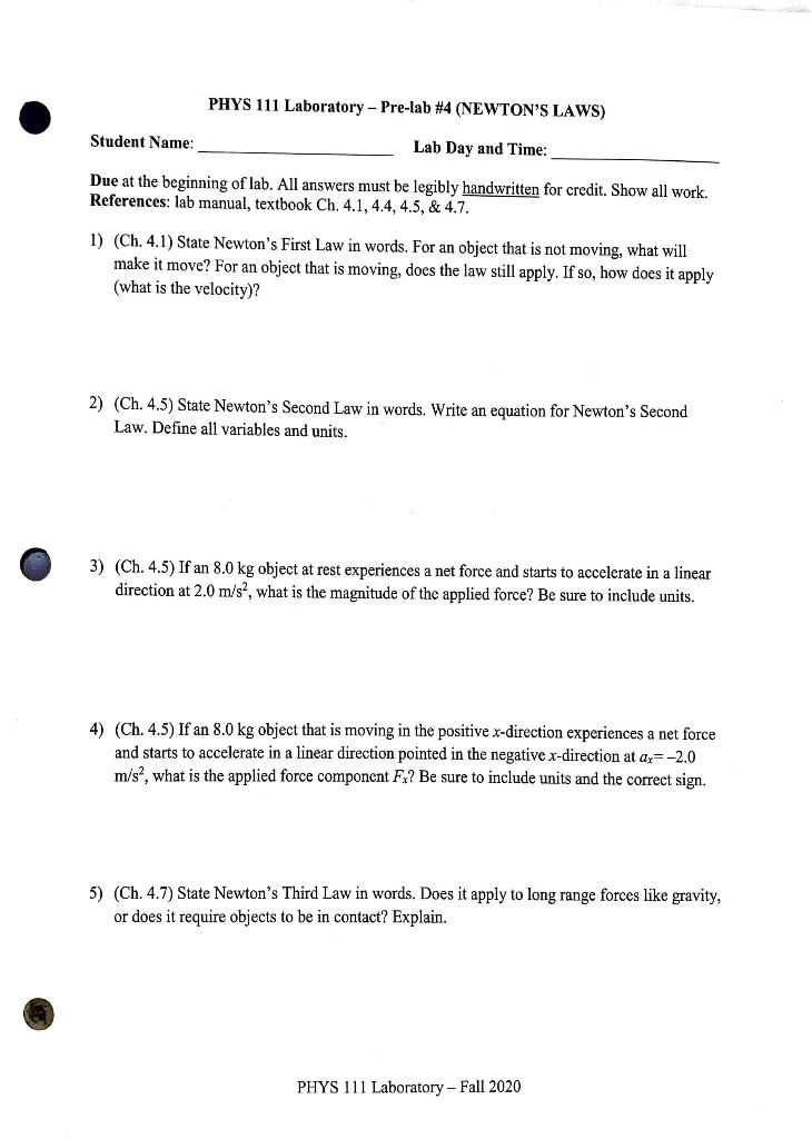 Solved PHYS 111 Laboratory - Pre-lab #4 (NEWTON'S LAWS) | Chegg.com