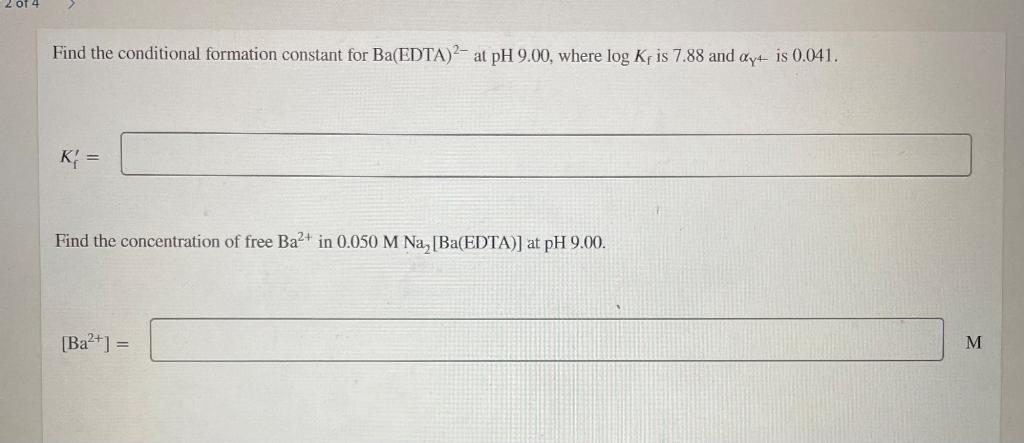 Solved Find the conditional formation constant for | Chegg.com