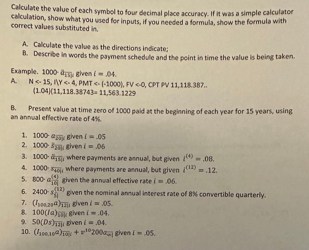 Calculate the value of each symbol to four decimal | Chegg.com