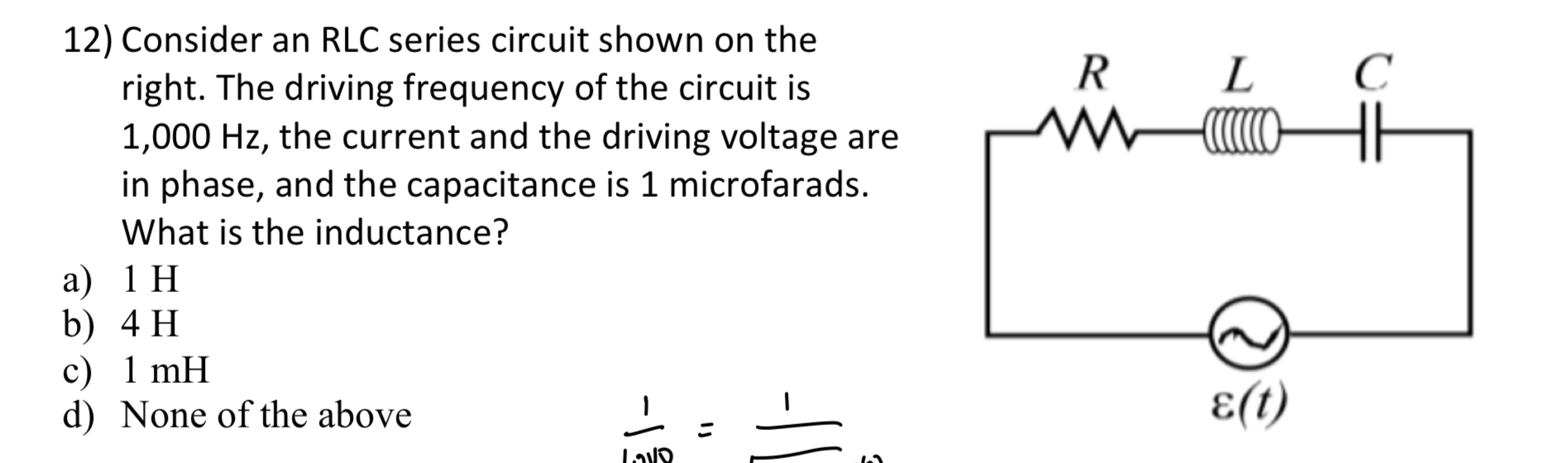 Solved Consider an RLC series circuit shown on theright. The | Chegg.com