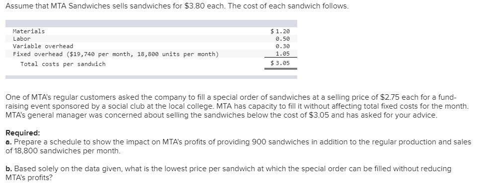Solved One of MTA's regular customers asked the company to | Chegg.com