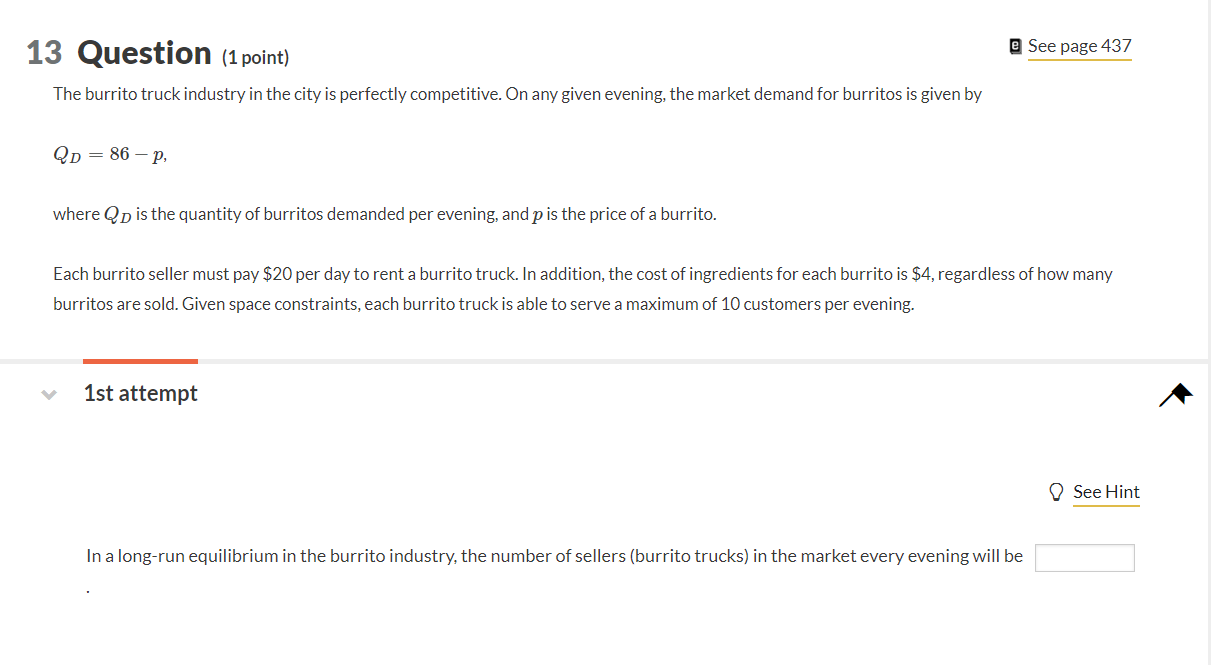 Solved 13 Question (1 point) The burrito truck industry in | Chegg.com