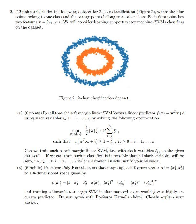 Solved 2. (12 points) Consider the following dataset for | Chegg.com Solved 2. (12 points) Consider the following dataset for | Chegg.com