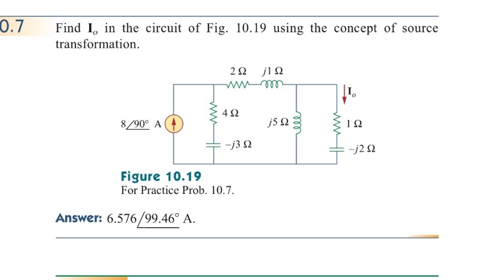 Solved 0.7 Find I, in the circuit of Fig. 10.19 using the | Chegg.com