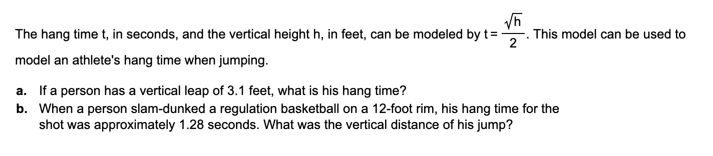 Solved The hang time t, in seconds, and the vertical height | Chegg.com