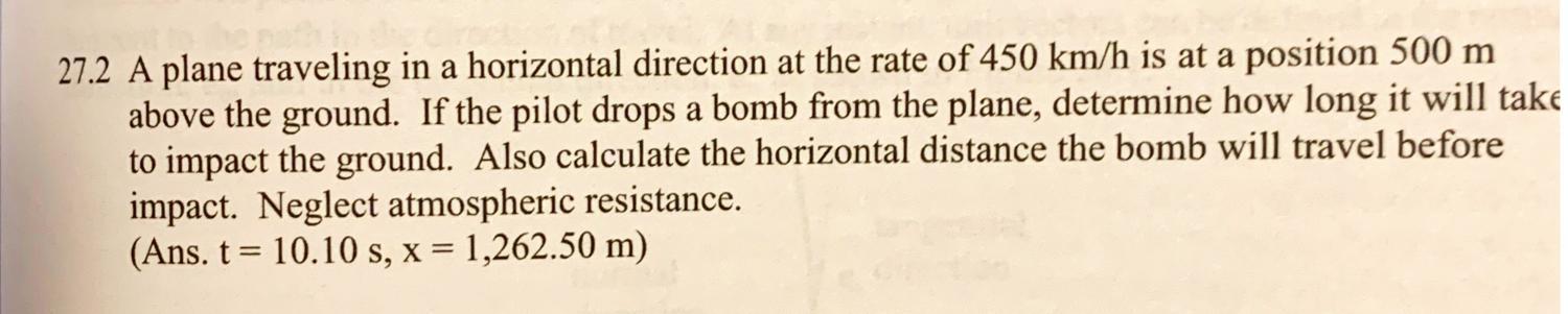 Solved 27.2 A plane traveling in a horizontal direction at | Chegg.com