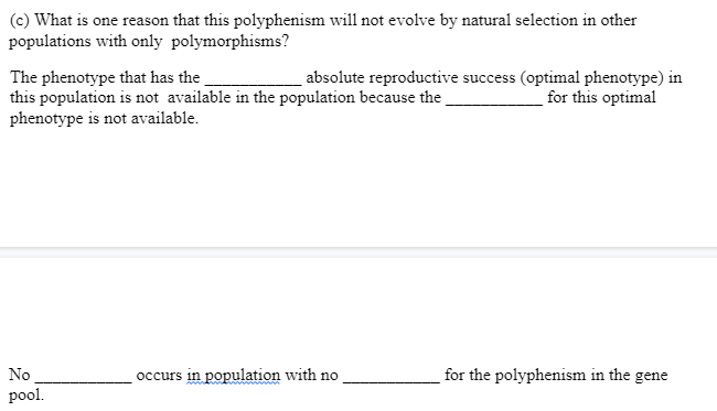 (c) What is one reason that this polyphenism will not | Chegg.com