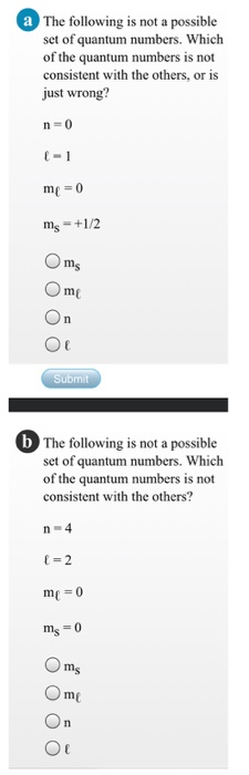 Solved a The following is not a possible set of quantum | Chegg.com