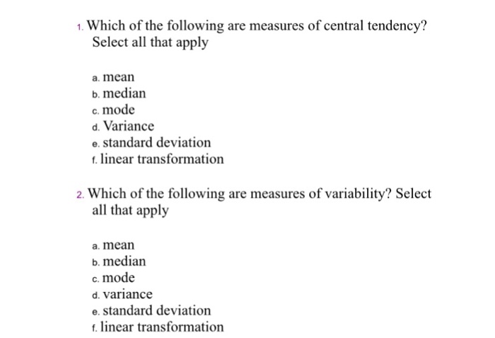 Solved Which Of The Following Are Measures Of Central