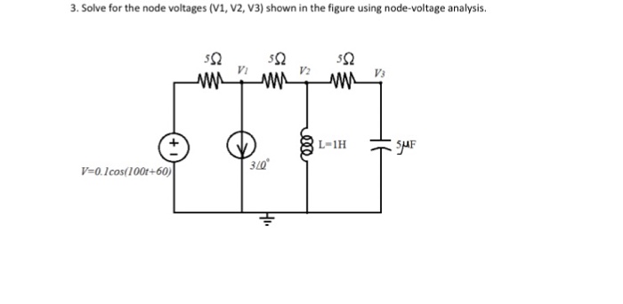 Solved using node voltage node voltages (V1, V2, V3) shown | Chegg.com Solved using node voltage node voltages (V1, V2, V3) shown | Chegg.com