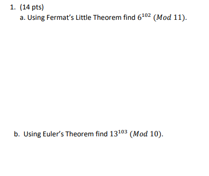 Solved 1. (14 pts) a. Using Fermat's Little Theorem find | Chegg.com