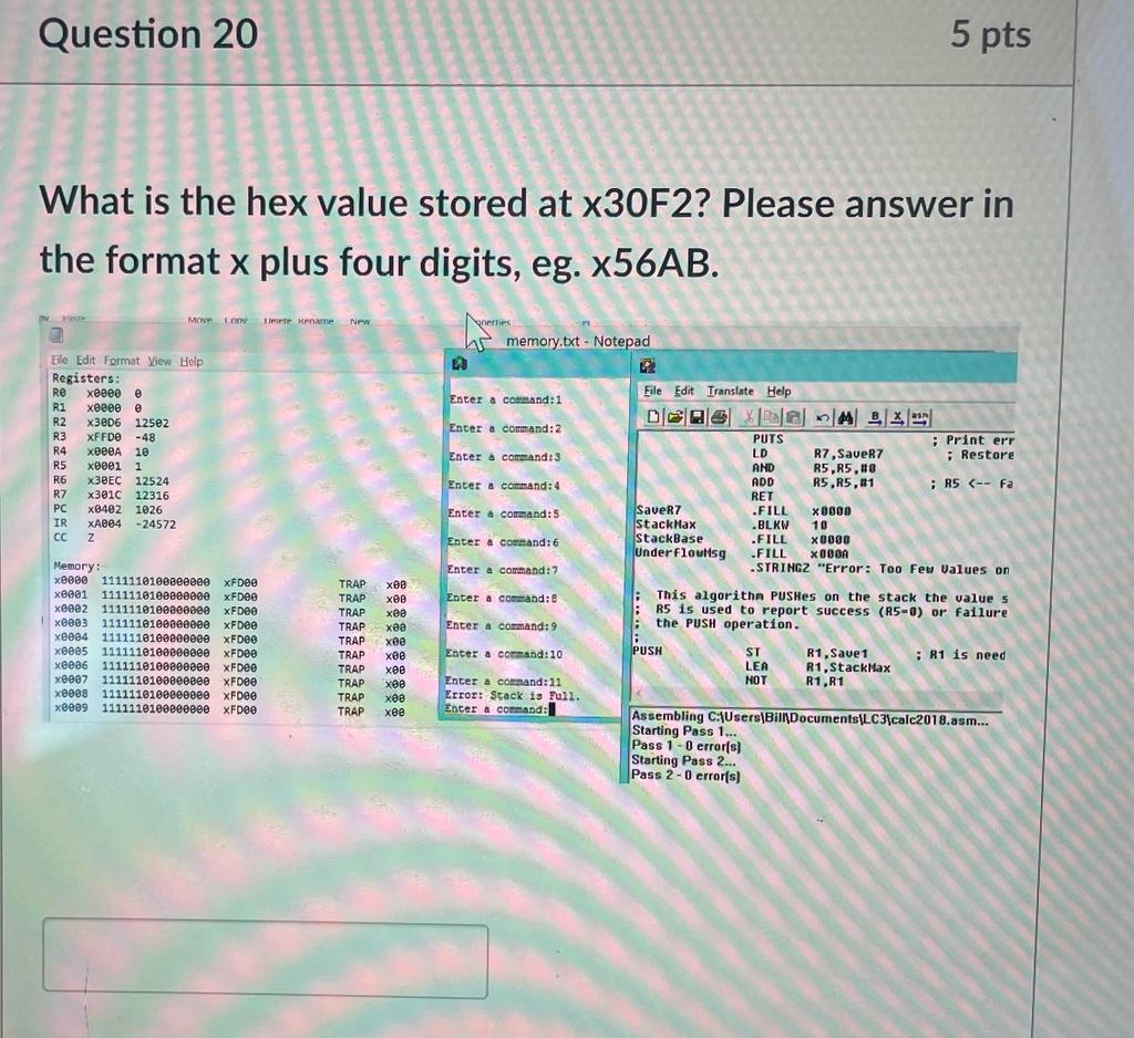 Solved What is the hex value stored at x30F2 ? Please answer | Chegg.com