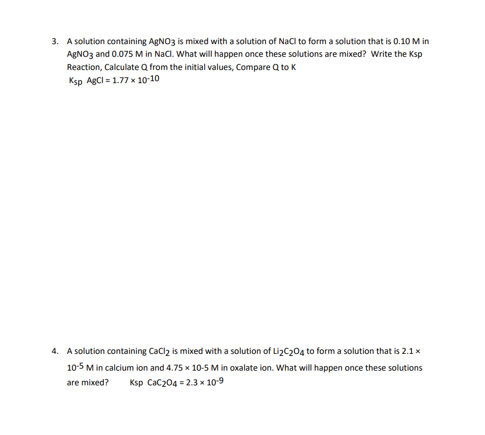 Solved 3. A solution containing AgNO3 is mixed with a | Chegg.com