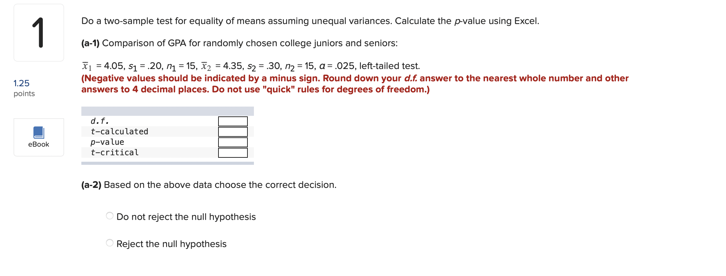 Solved Do a two-sample test for equality of means assuming | Chegg.com