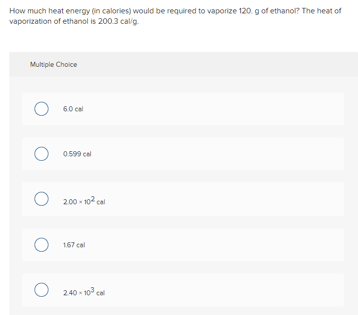 Solved How much heat energy (in calories) would be required | Chegg.com