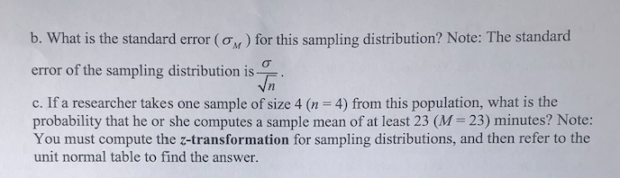 Solved #3 Now say this researcher takes a sample of four | Chegg.com