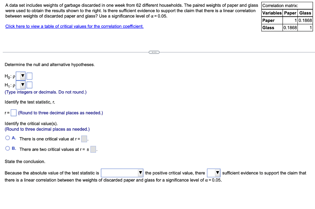 Solved A data set includes weights of garbage discarded in | Chegg.com
