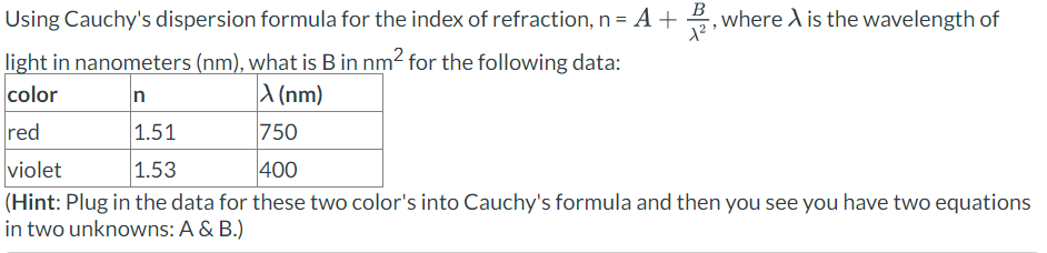 Using Cauchy's dispersion formula for the index of | Chegg.com