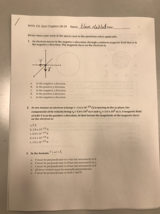 Solved PHYS 151 Qur Chapters 28-29 Name: Ilam alakled Date_ | Chegg.com