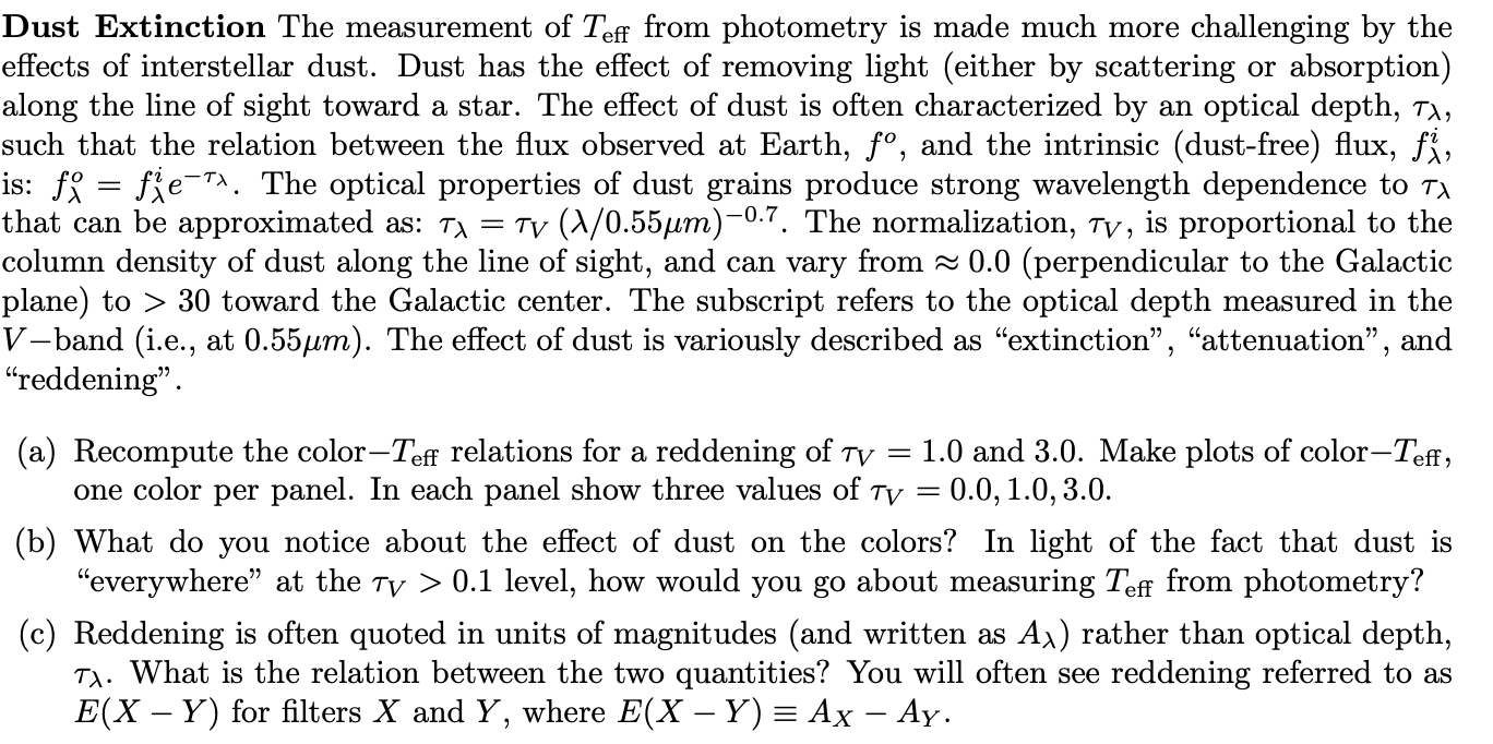 Dust Extinction The measurement of Teff from | Chegg.com