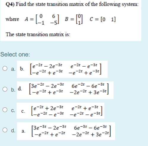 Solved (4) Find the state transition matrix of the following | Chegg.com