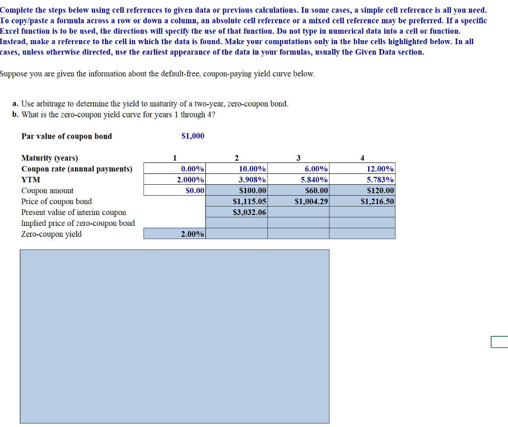 Solved Complete the steps below using cell references to | Chegg.com
