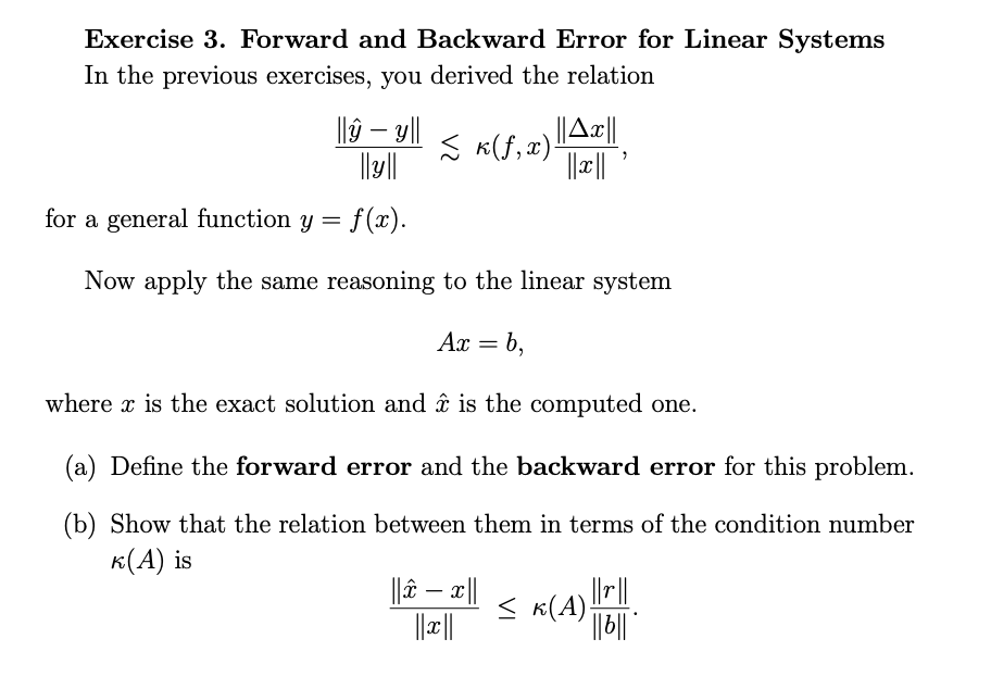 Solved Exercise 3. ﻿Forward and Backward Error for Linear | Chegg.com