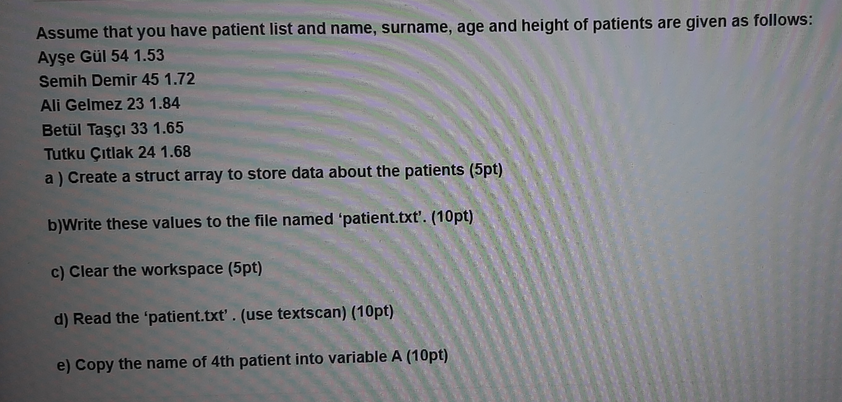 Solved Assume that you have patient list and name, surname, | Chegg.com