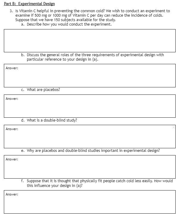 Solved Part B: Experimental Design 3. Is Vitamin C helpful | Chegg.com