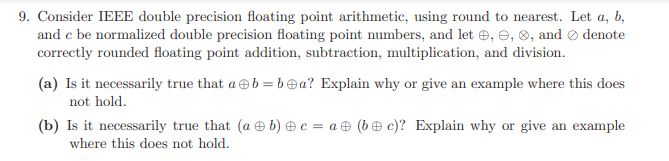 Solved 9. Consider IEEE double precision floating point | Chegg.com